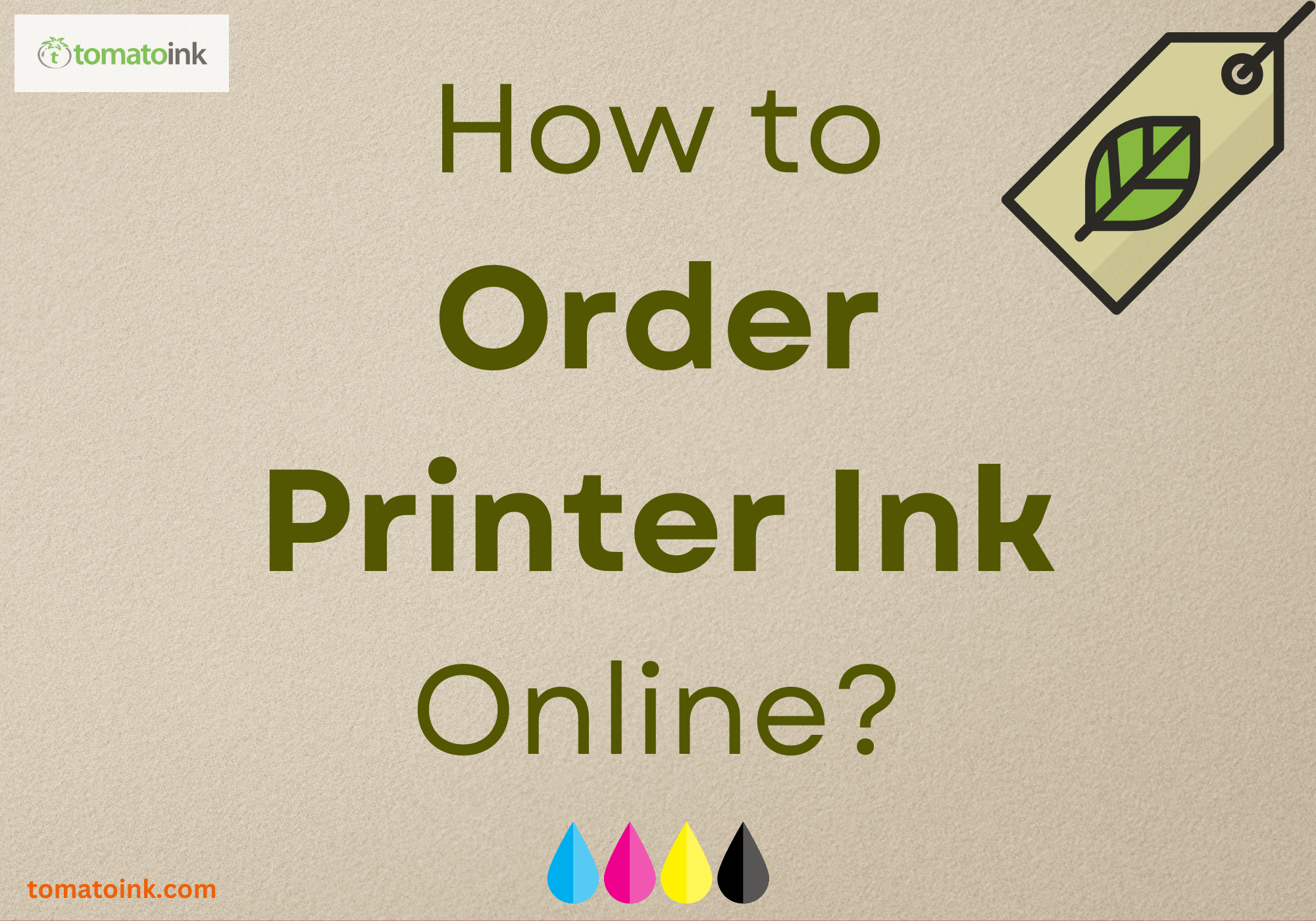 How to Order Printer Ink Online for TomatoInk? | Guide 2023